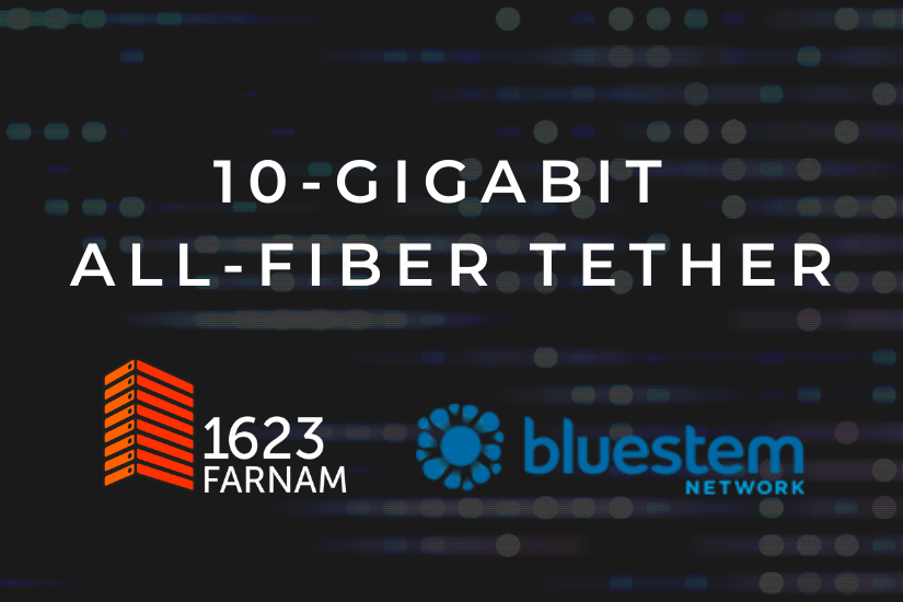 1623 Farnam and Bluestem Networks Link Up with 10-Gigabit All-Fiber ...