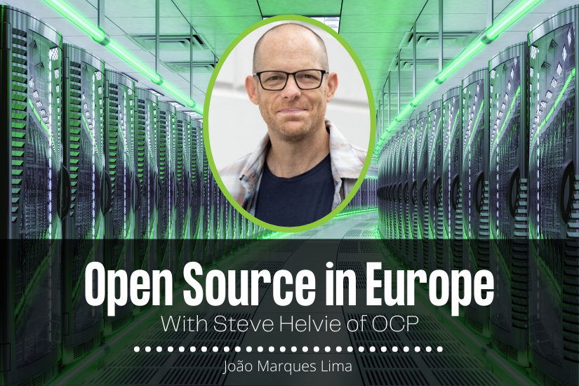 Steve Helvie of the Open Compute Project (OCP) Talks Open Source with ...