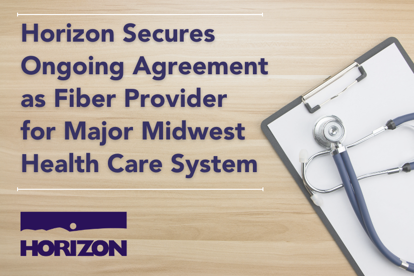 Horizon Secures Ongoing Agreement as Fiber Provider for Major Midwest ...