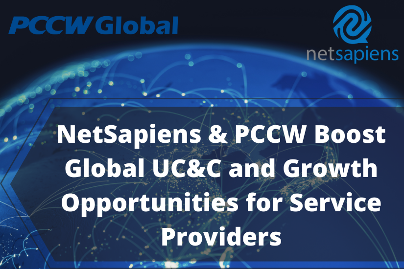 NetSapiens and PCCW Global Partner to Boost Robust UC&C Accessibility