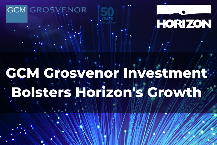 GCM Grosvenor's Investment in Horizon Boosts Fiber Expansion Potential