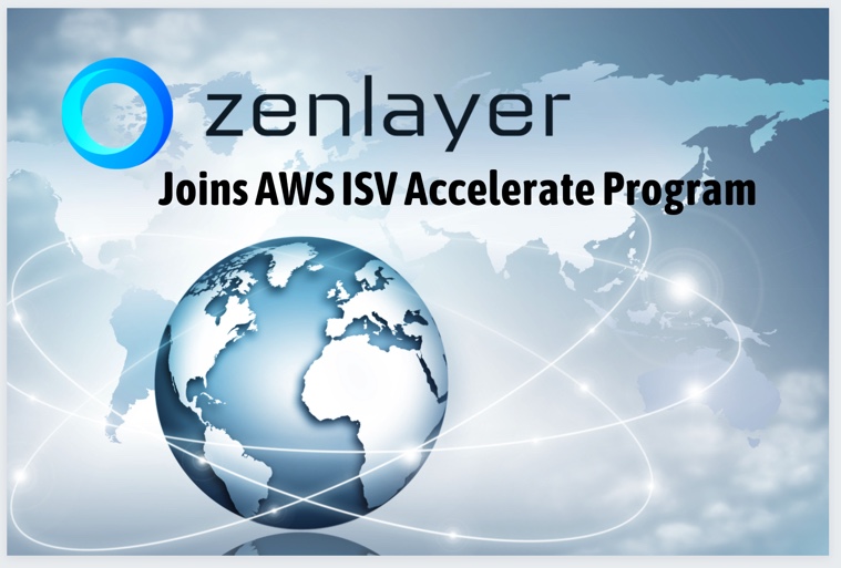 Zenlayer Joins AWS ISV Accelerate Program - JSA Digital Infrastructure PR Zenlayer Joins AWS ISV Accelerate Program - JSA Digital Infrastructure PR