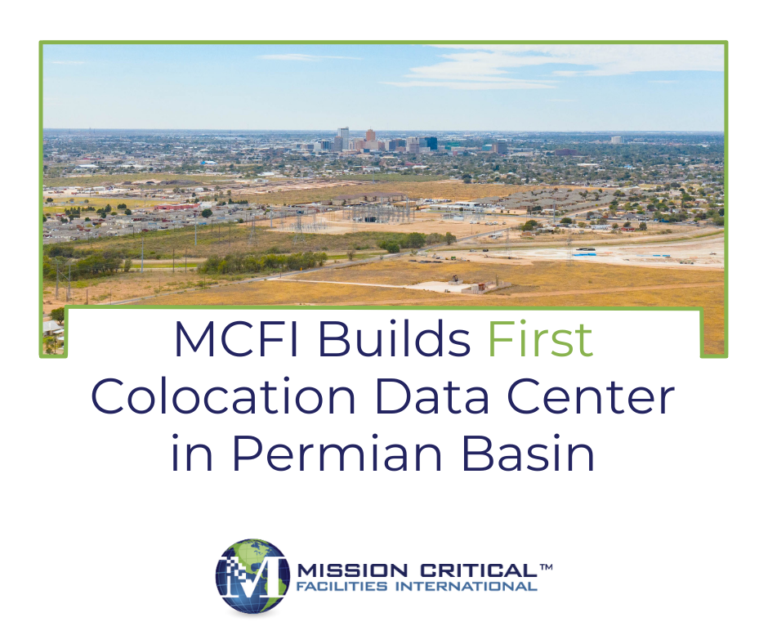 MCFI Builds First Colocation Data Center in Permian Basin - JSA