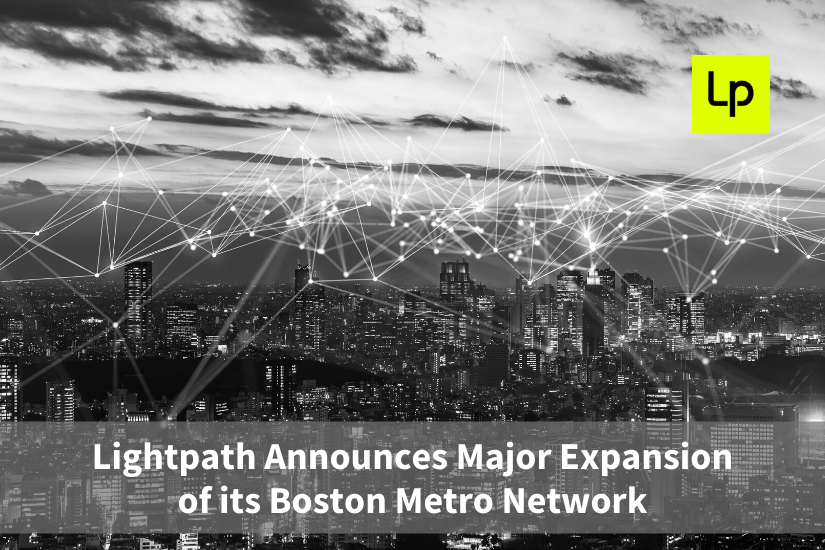 New Lightpath Network is Connecting Enterprises to Their Digital ...