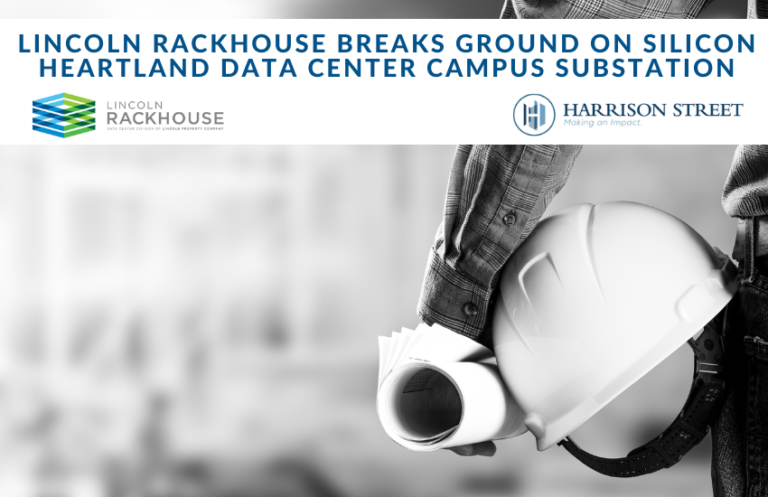 Lincoln Rackhouse Breaks Ground on Silicon Heartland Data Center Campus Substation - JSA