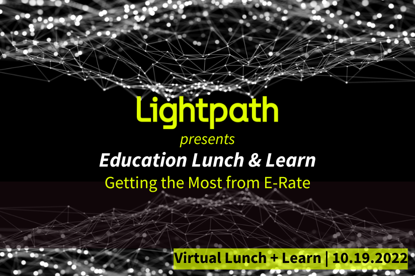 Lightpath Offers Information on its E-Rate Eligible Services - JSA