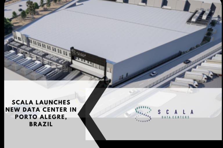 Scala Data Centers Launches HyperEdge Data Center in Porto Alegre ...