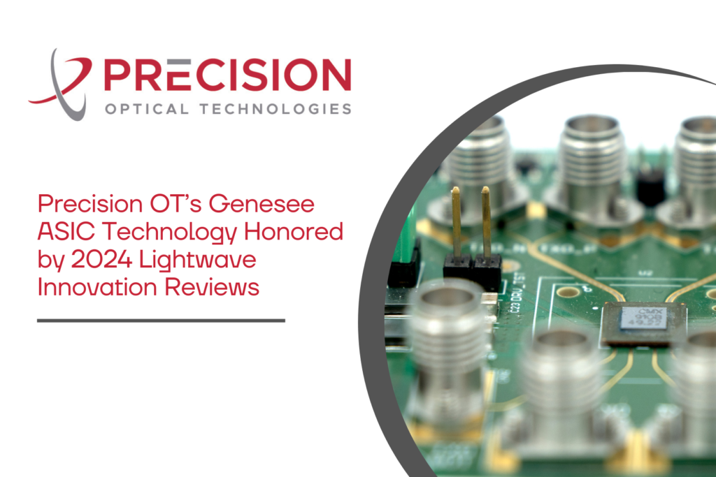 Precision OT’s Genesee ASIC Technology Honored by 2024 Lightwave ...