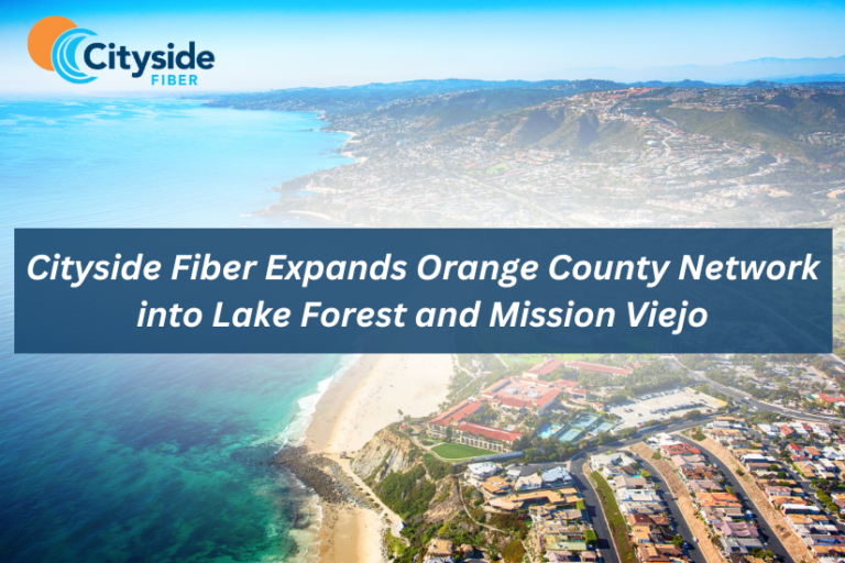 Cityside Fiber Continues to Expand its Footprint in Orange County - JSA