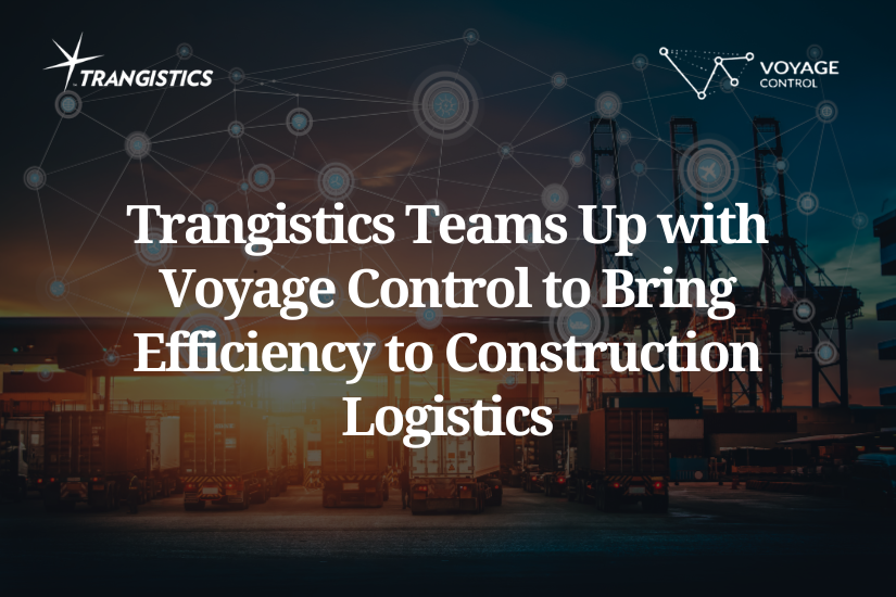 Trangistics Teams Up with Voyage Control to Bring Efficiency to ...