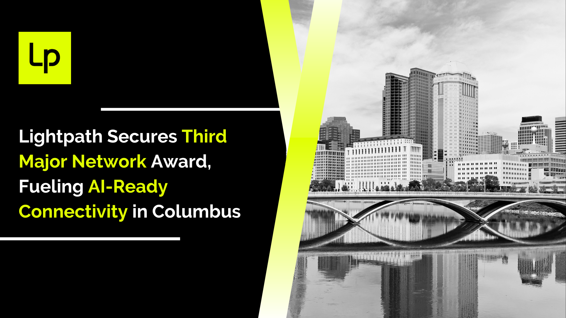 Lightpath Secures Third Major Network Award, Fueling AI-Ready ...